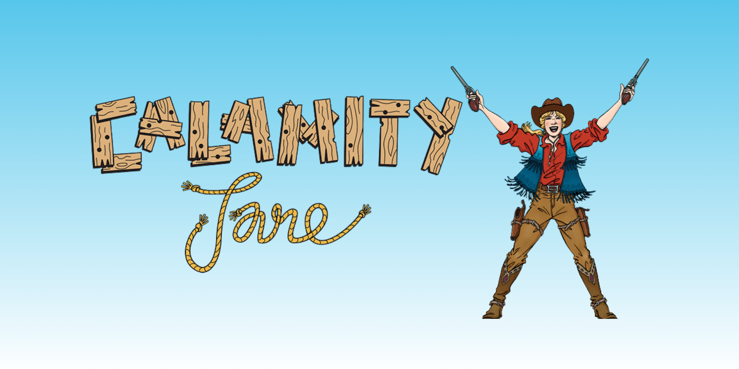 Calamity Jane at Hull Truck Theatre